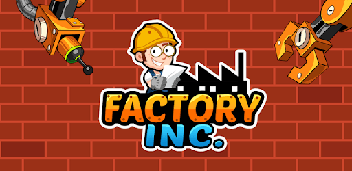 Download Factory Inc. for PC / MAC / Windows